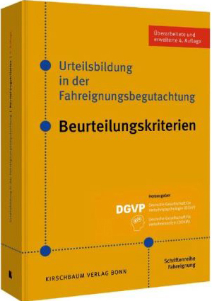 Neue Auflage der Beurteilungskriterien zur Fahreignungsbegutachtung – KONTUREN